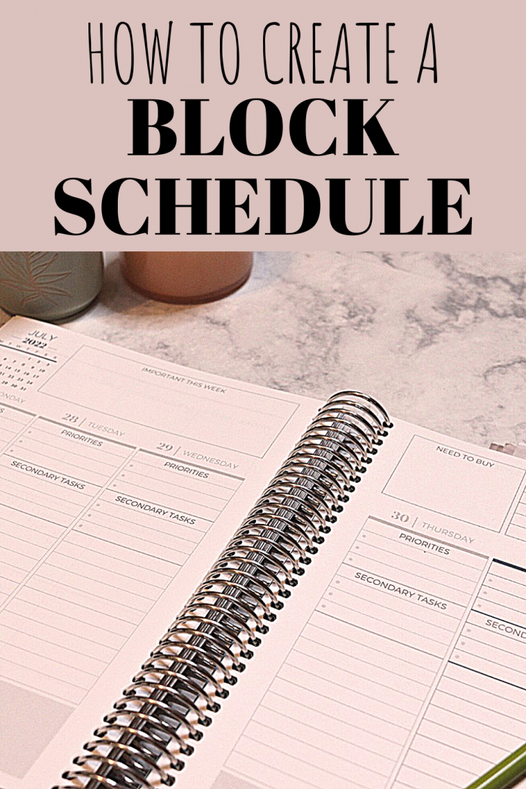How to Create a Block Schedule for Daily Routine