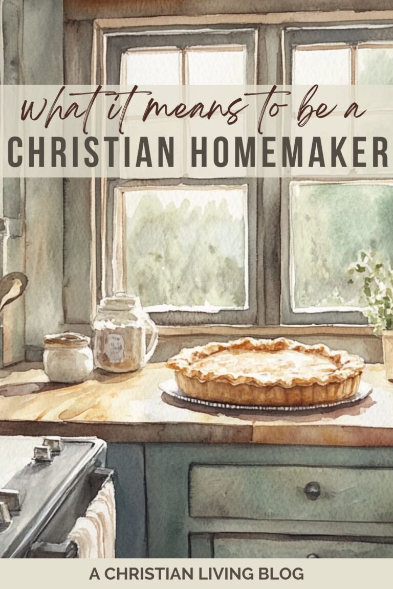 Embracing the Role: What It Means to Be a Christian Homemaker